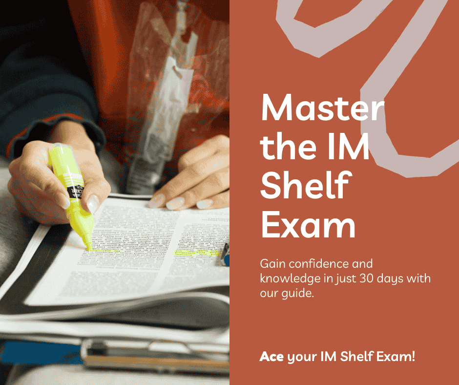 How to Study for the IM Shelf Exam in 1 Month: A Complete Guide