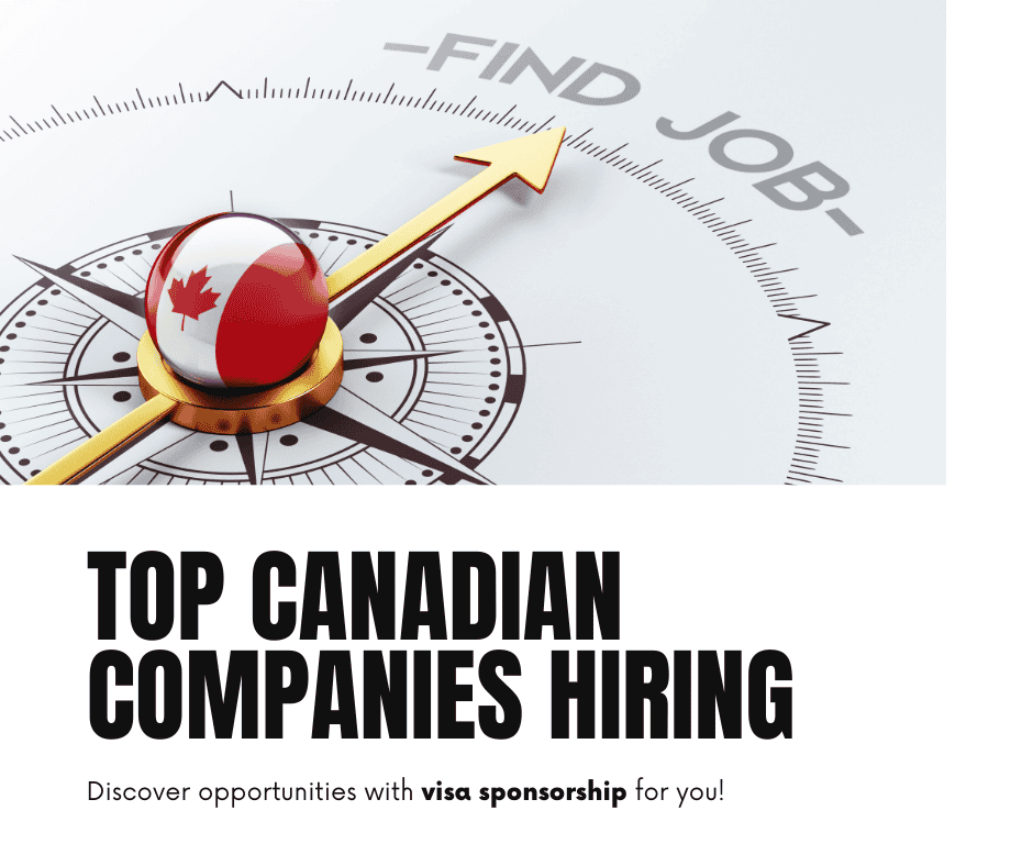 Top Canadian Companies Hiring With Visa Sponsorship In 2024 top-canadian-companies-hiring-with-visa-sponsorship-in-2024
