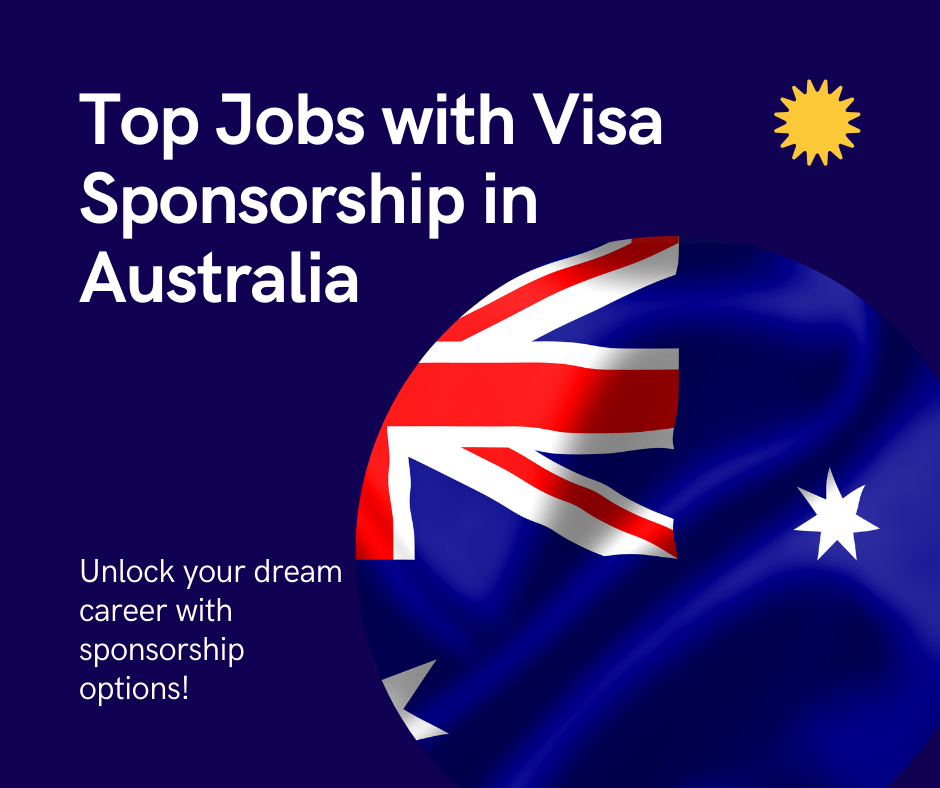 Best High-Paying Australian Jobs with Visa Sponsorship